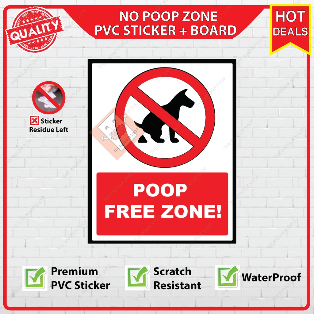 Poop Free Zone, Dog Do not Poop Here (Sticker Only / Sticker + Board ...