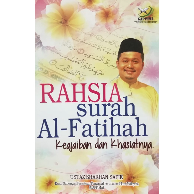 The SECRET OF SURAH AL-FATIHAH THE MIRACLE AND ITS EFFECTIVENESS ...