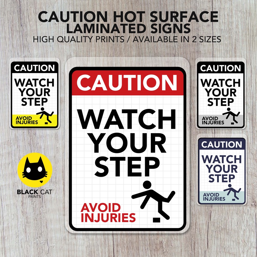 Watch Your Step Sign | Laminated Signage | Sign Board | Shopee Singapore
