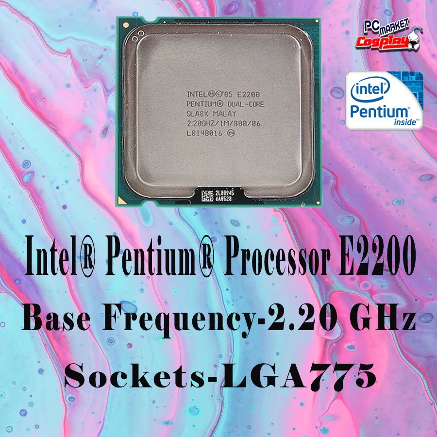 Intel Pentium Processor E2200 1M Cache, 2.20 GHz, 800 MHz FSB ...