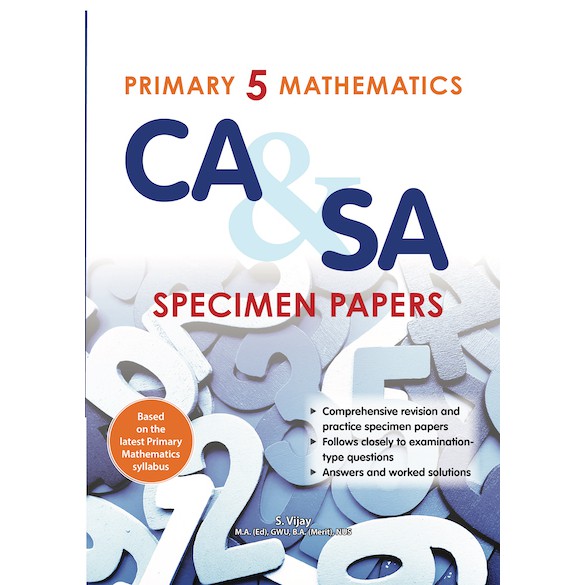 Primary 5 Mathematics CA & SA Specimen Papers / P5 Mathematics ...