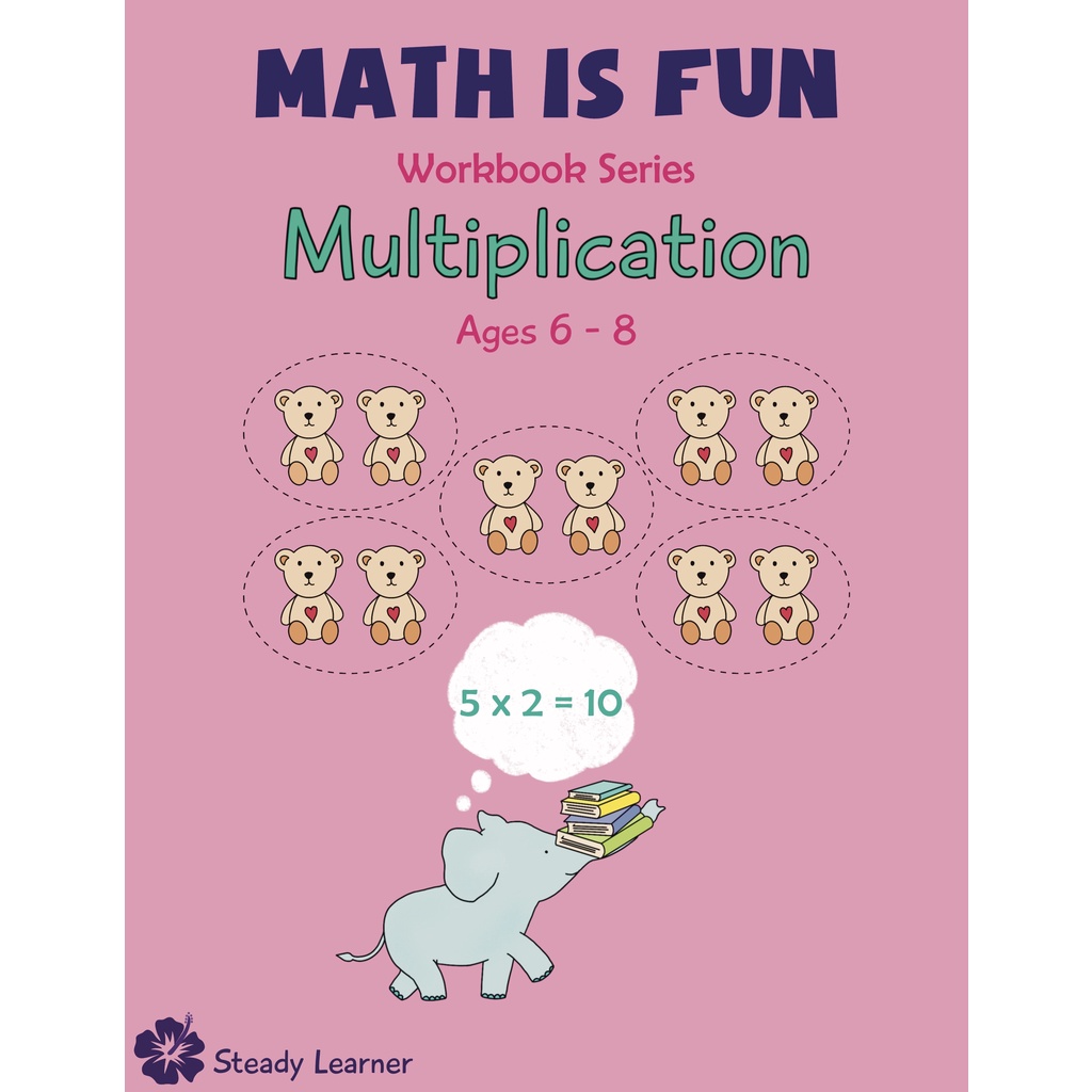 Multiplication for Primary 1 to Primary 3 Workbook (Download to Print ...