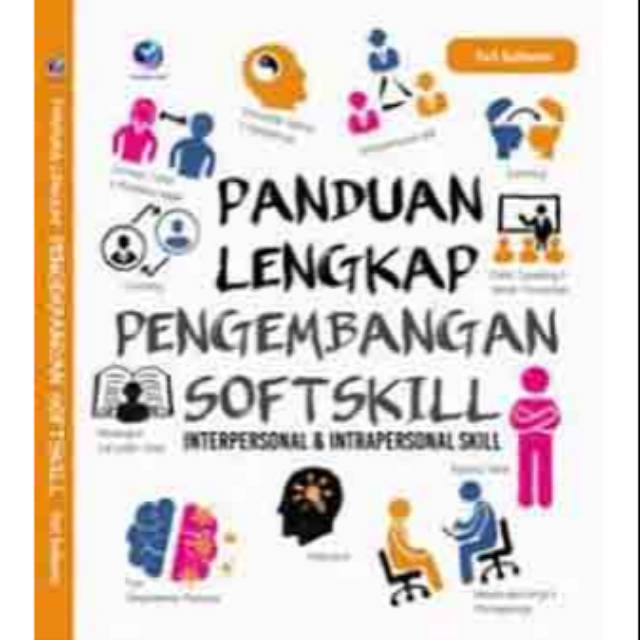 Original Book Complete Guide to Softskill, International and Intrapersonal Skill Development ...
