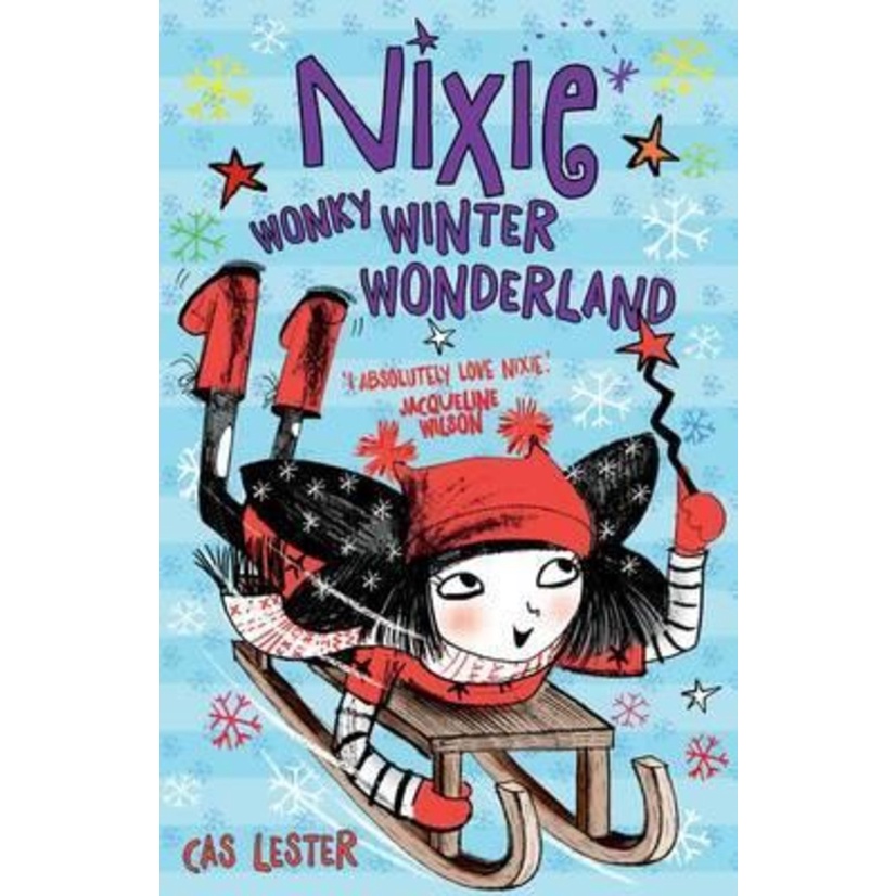Nixie: Wonky Winter Wonderland by Cas Lester (UK edition, paperback ...