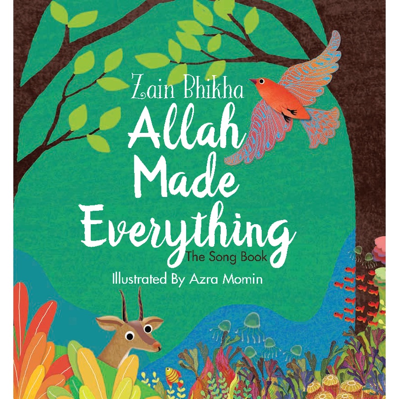 Allah Made Everything (Children's Islamic Book) (Kids Islamic Books ...