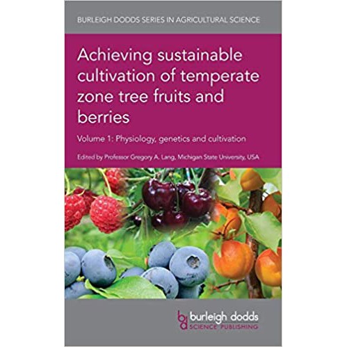 Achieving sustainable cultivation of temperate zone tree fruits and ...