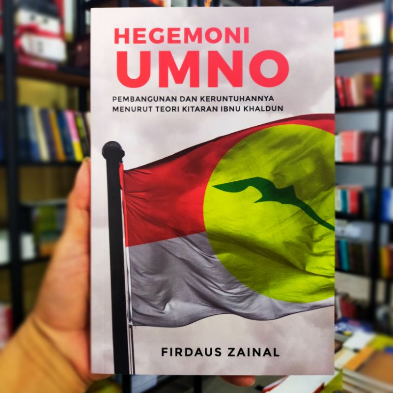 Hegemoni UMNO : DEVELOPMENT AND ITS FALLING THE THEORY OF THE DEVIL ...