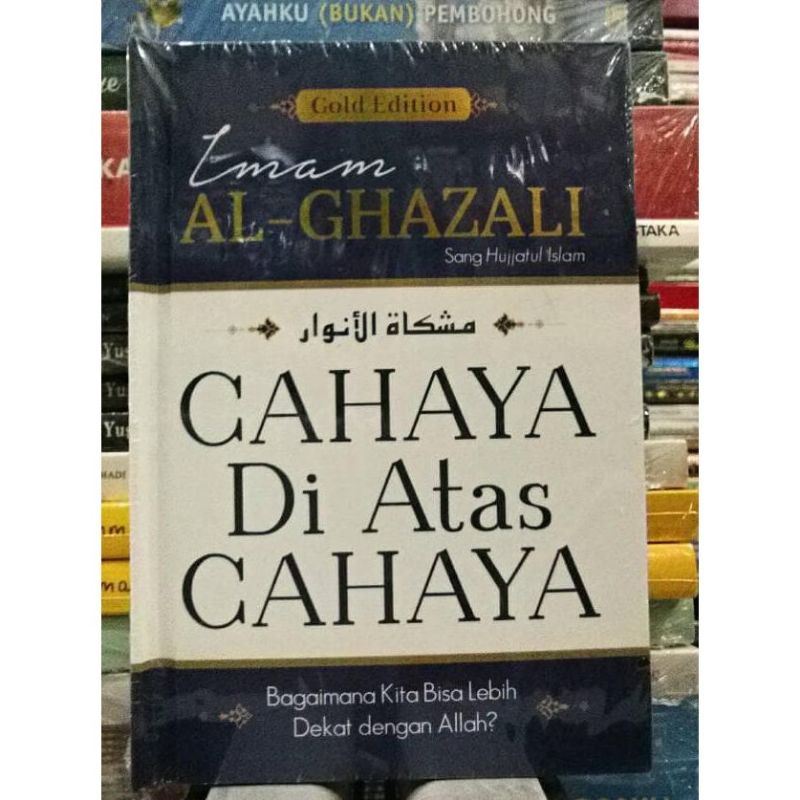 CAHAYA Translation Of The Book Of Dannistul/Misykatul Anwar Imam Al ...
