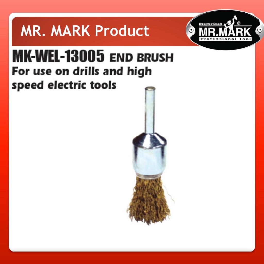 MK-WEL-13005 MR MARK END BRUSH For use on drills and high speed ...