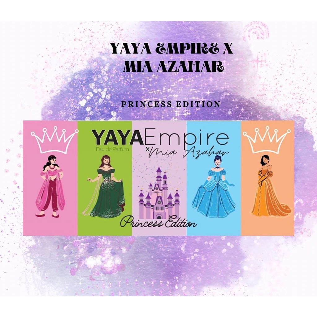 YAYA EMPIRE X MIA AZAHAR PRINCESS EDITION (SET) | Shopee Singapore