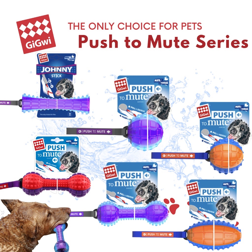 GiGwi Push to Mute Series - Regular Ball, Rugby Ball, Johnny Stick, Dumbbell | Shopee Singapore