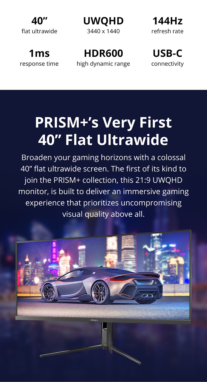 PRISM+ PG400U PRO | 40" UWQHD Ultrawide 144Hz IPS Gaming Monitor [3440 ...