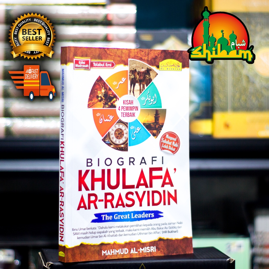 Biografi KHULAFA' AR-RASYIDIN - The Great Leader - Mahmud Al-Misri ...