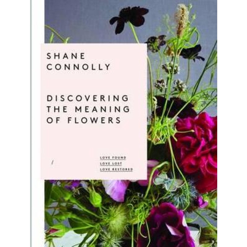 Discovering the Meaning of Flowers : Love Found Love Lost Love Restored ...