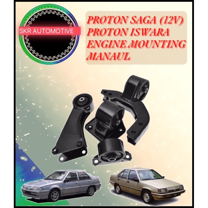 PROTON SAGA 12V,ISWARA (MANUAL) ENGINE MOUNTING FULL SET (4 PCS ...
