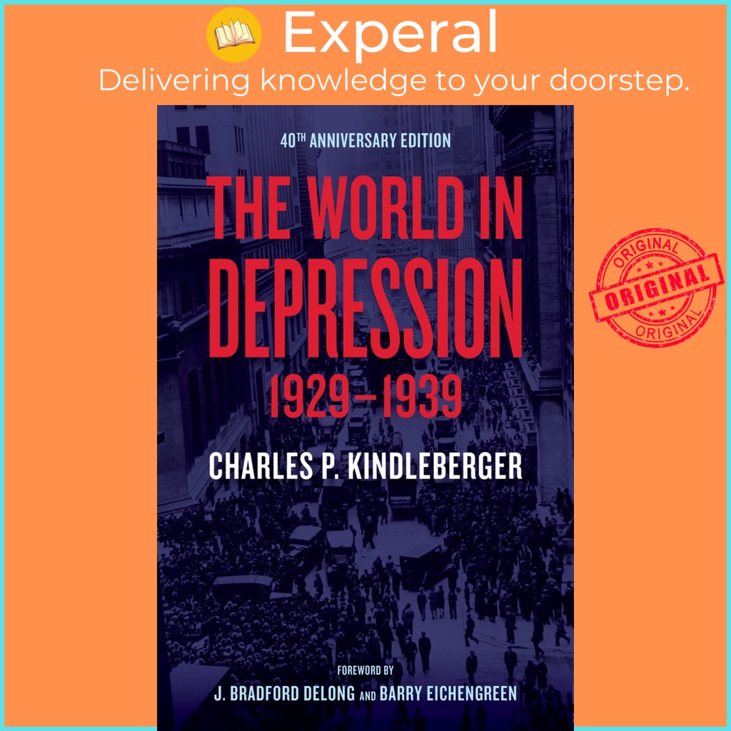 The World in Depression, 1929-1939 by Charles Poor Kindleberger (US edition, paperback) | Shopee ...