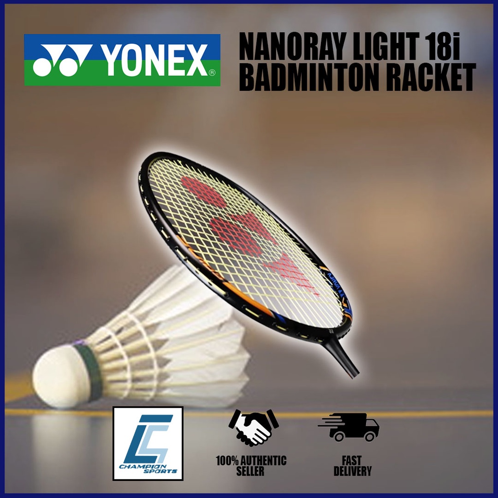 Yonex Nanoray Light 18i Badminton Racket (5U4/5U5) (NRLT18IGE) (QQ2/RO) | Shopee Singapore
