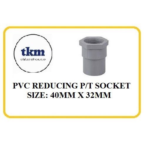 uPVC Fitting 1 1/2" 40MM X 1 1/4" 32MM PT SOCKET P/T SOCKET Class D Grey Pipe / Kelabu | Shopee ...
