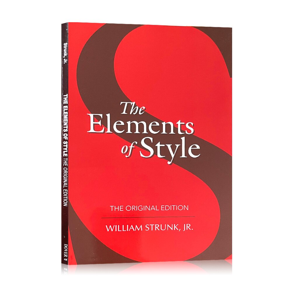 The Elements of Style By William Strunk Jr. The Classic Reference ...