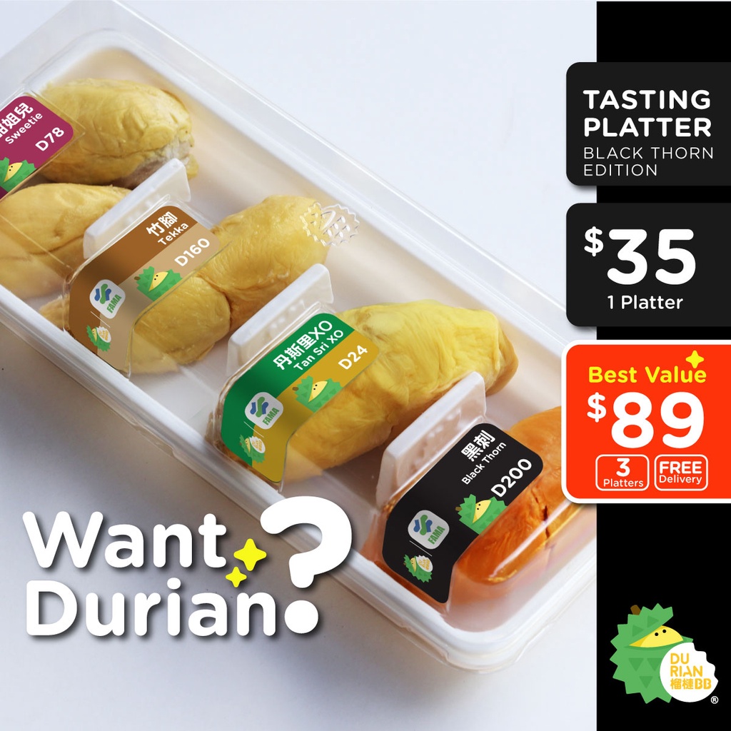 DurianBB Durian Tasting Platter - Black Thorn Edition (D78 / D160 / D24 ...