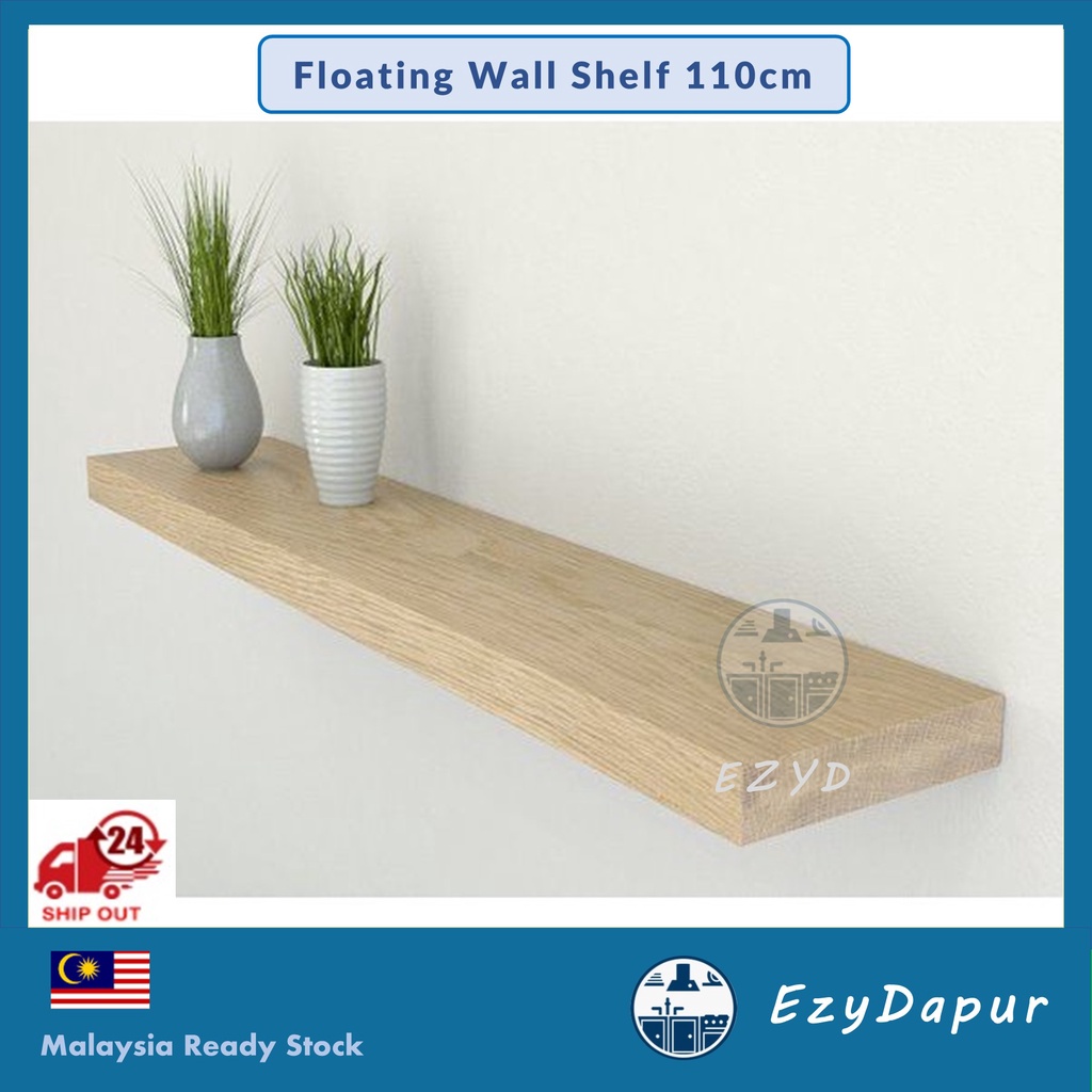 EZYD Floating Wall Shelf 110cm Kitchen Living Room Bedroom Rak Hiasan ...
