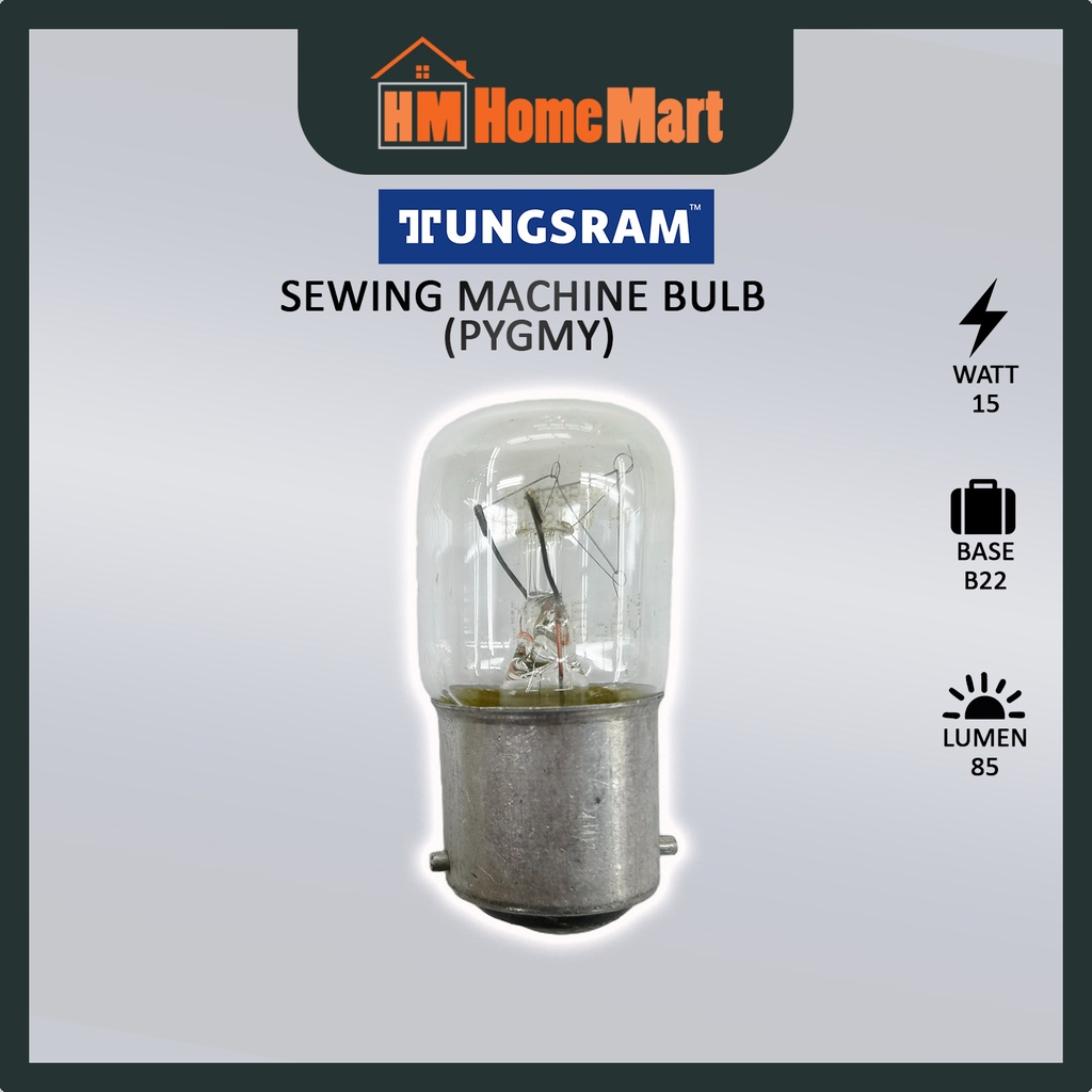 TUNGSRAM PYGMY Bulb/Sewing Machine Bulb 15W B22 Clear (SIRIM) | Shopee Singapore
