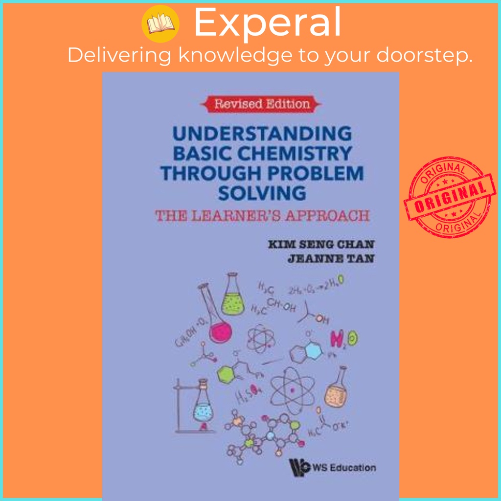 Understanding Basic Chemistry Through Problem Solving: The Learner's Approach (Revised Edit by ...