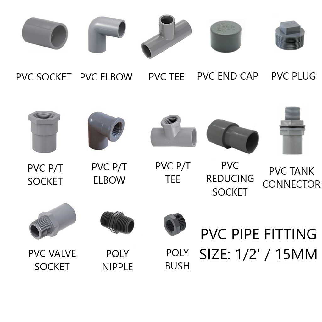 [1/2inch (15mm)] PVC Pipe Fitting-Socket/Elbow/Tee/Cap/Connector | Shopee Singapore