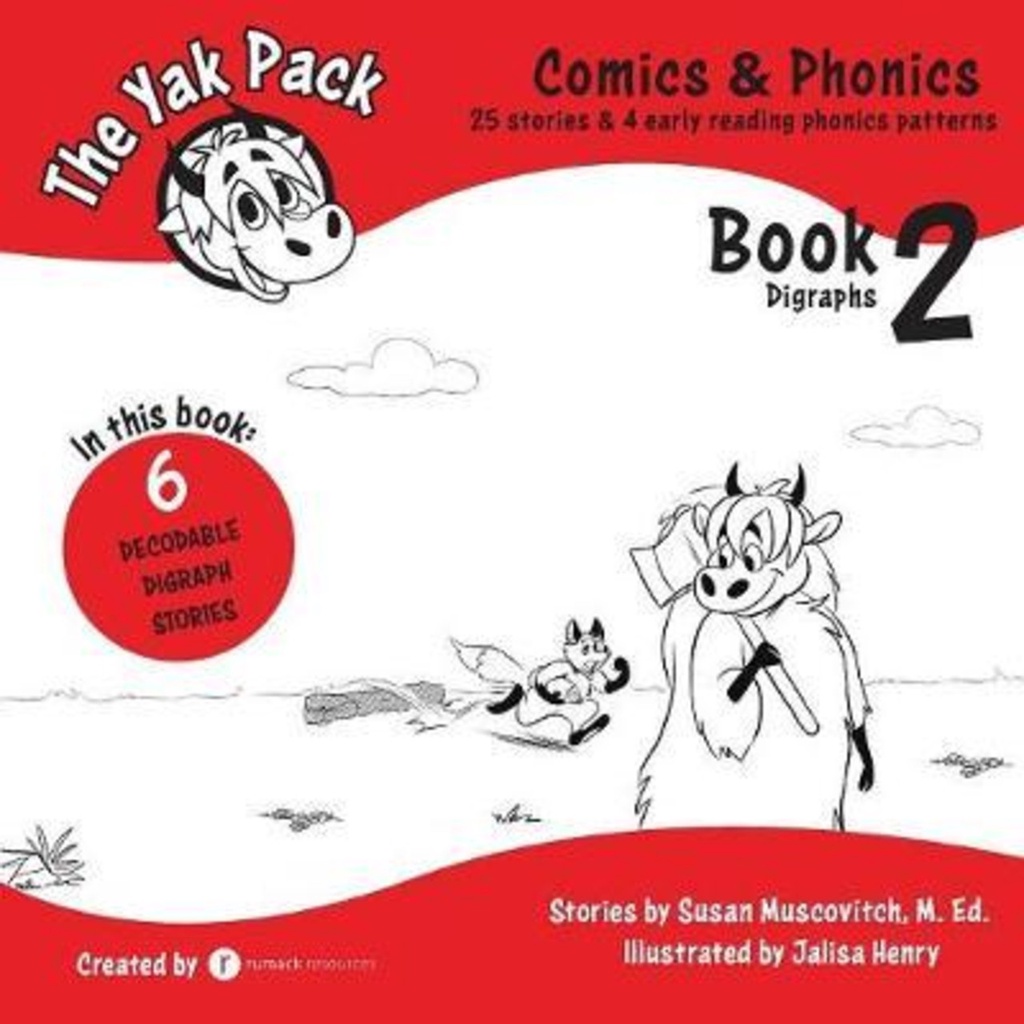 The Yak Pack : Comics & Phonics: Book 2: Learn to read decodable ...
