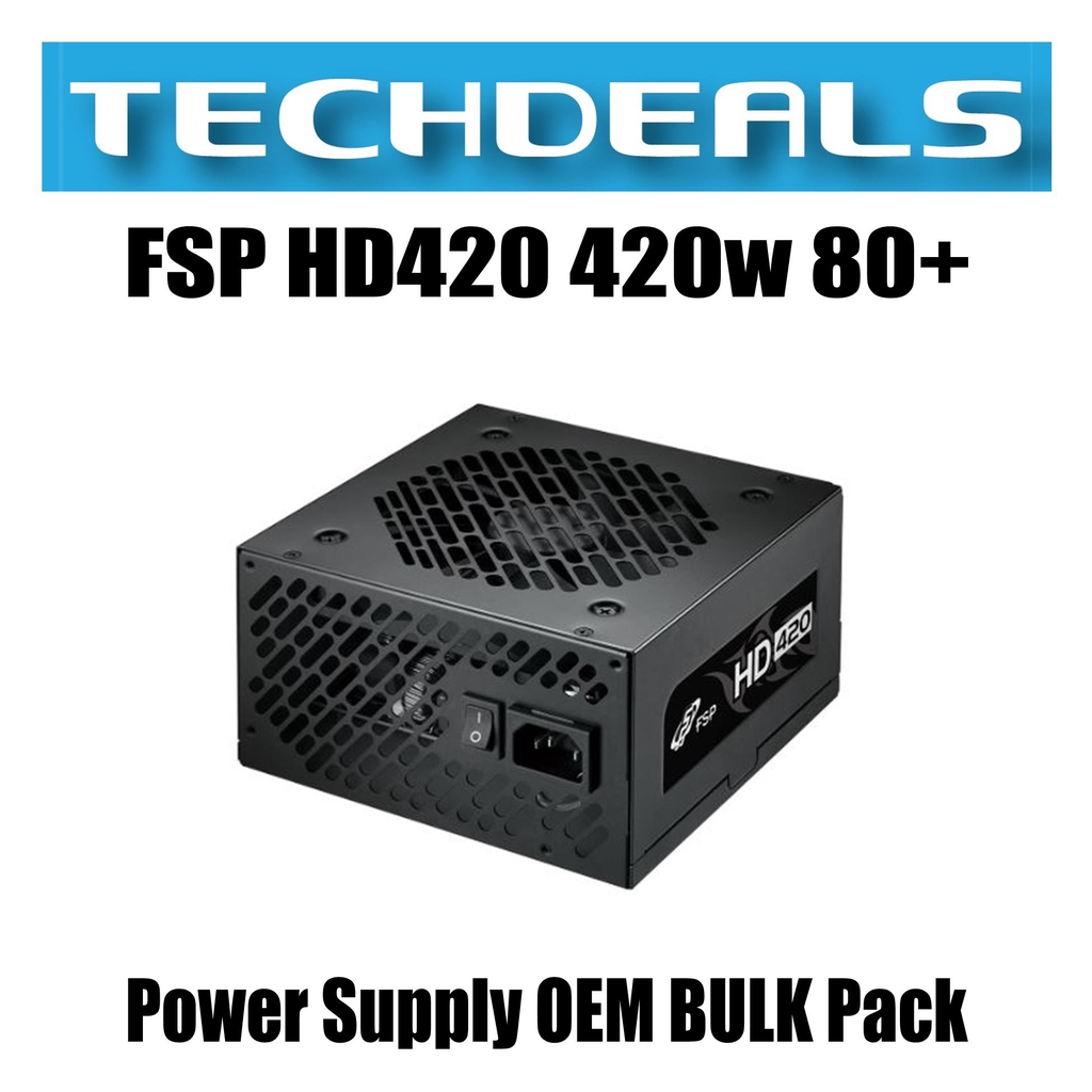 FSP HD420 420w 80+ PSU OEM BULK Pack | Shopee Singapore