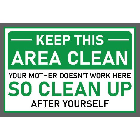 Keep This Area Clean_Sign Sticker/ | Shopee Singapore