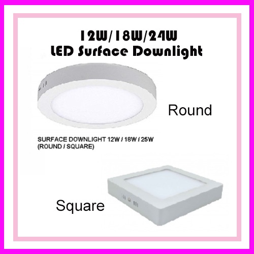 12W / 18W / 24W LED SURFACE DOWNLIGHT (ROUND / SQUARE) LAMPU SILING ...
