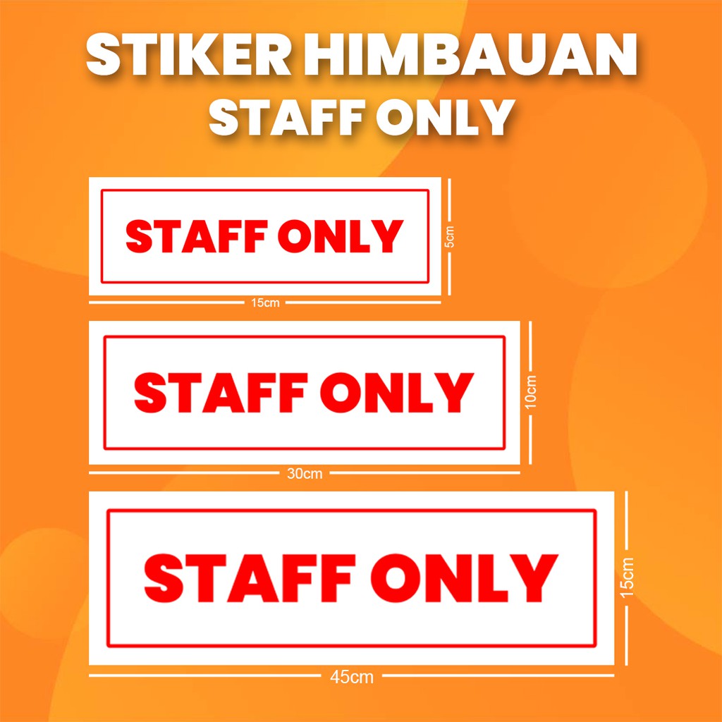 K3 Staff Only Stickers / HSE Staff Only Stickers (Sharp & Waterproof ...
