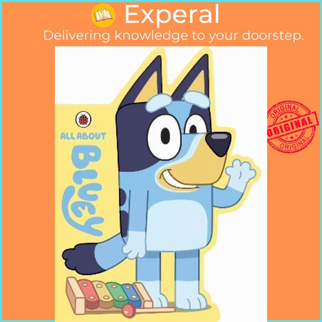 Bluey: All About Bluey : A Bluey-Shaped Board Book by Bluey (UK edition ...