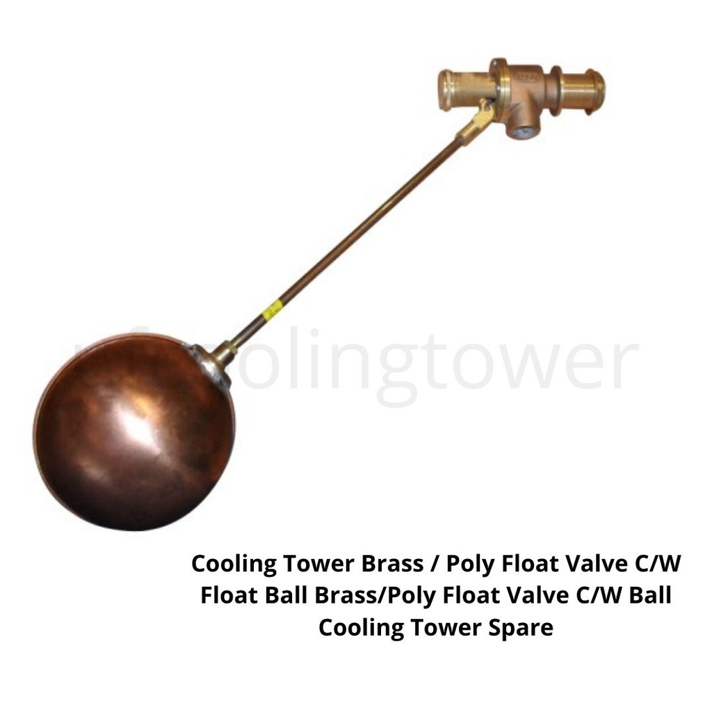 Cooling Tower Brass / Poly Type Float Valve C/W Float Ball (Cooling ...
