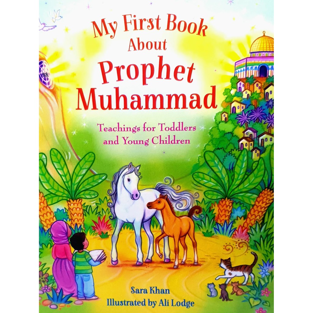 My First Book About Prophet Muhammad (Prophets story, Islamic Stories ...