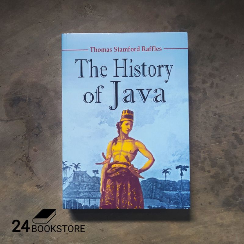 The book The History of Java - Thomas Stamford Raffles - ORIGINAL ...