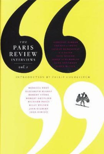 The Paris Review Interviews: Vol. 1 by Philip Gourevitch (UK edition ...