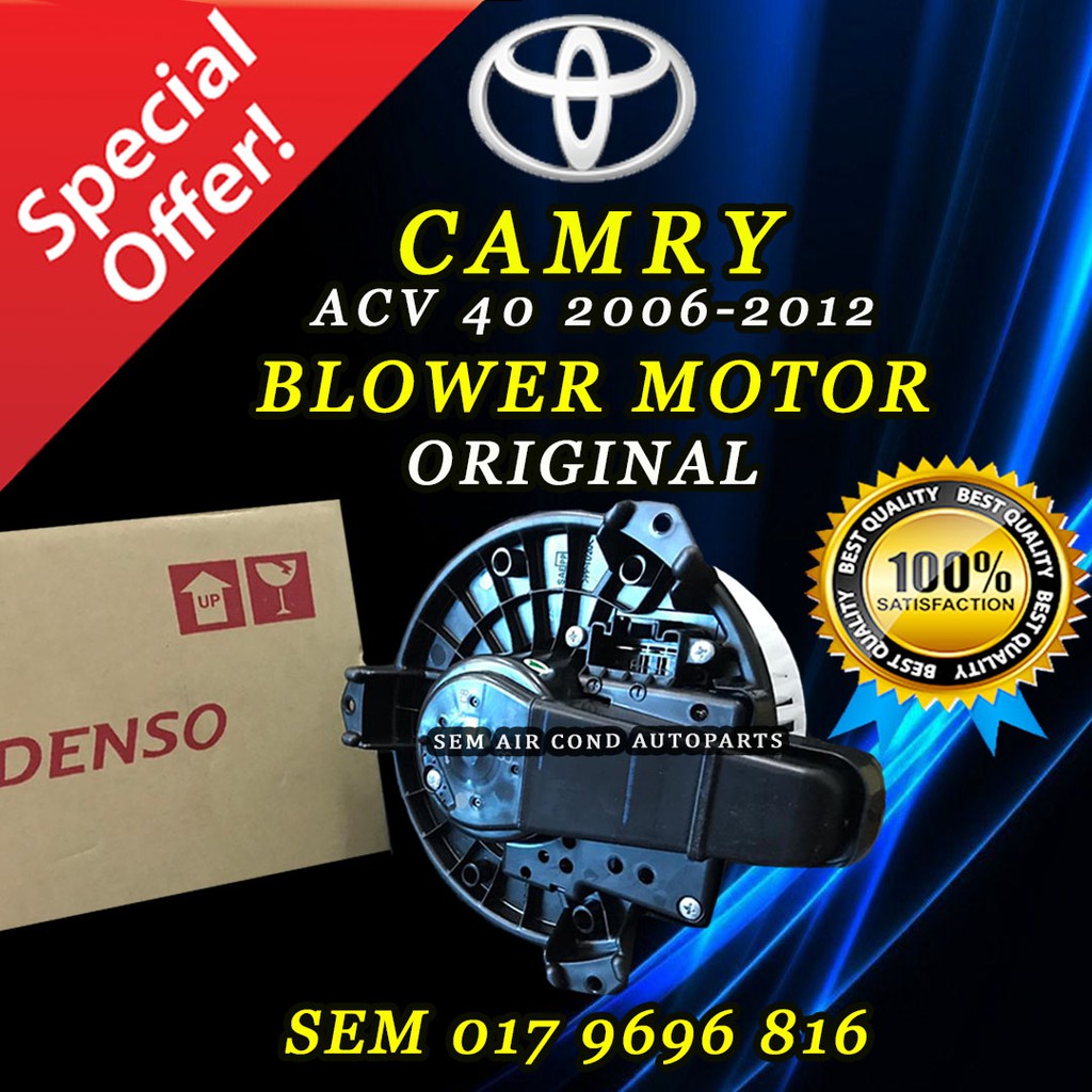 TOYOTA CAMRY ACV 40 2006-2012 YEAR DENSO BLOWER MOTOR (CAR AIRCOND SYSTEM) | Shopee Singapore