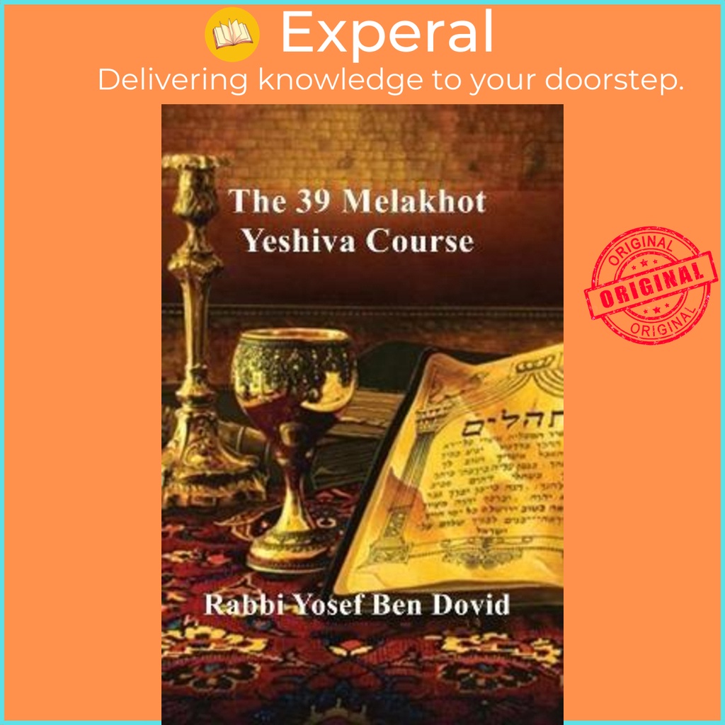 The 39 Melakhot by Yosef Ben Dovid (paperback) | Shopee Singapore