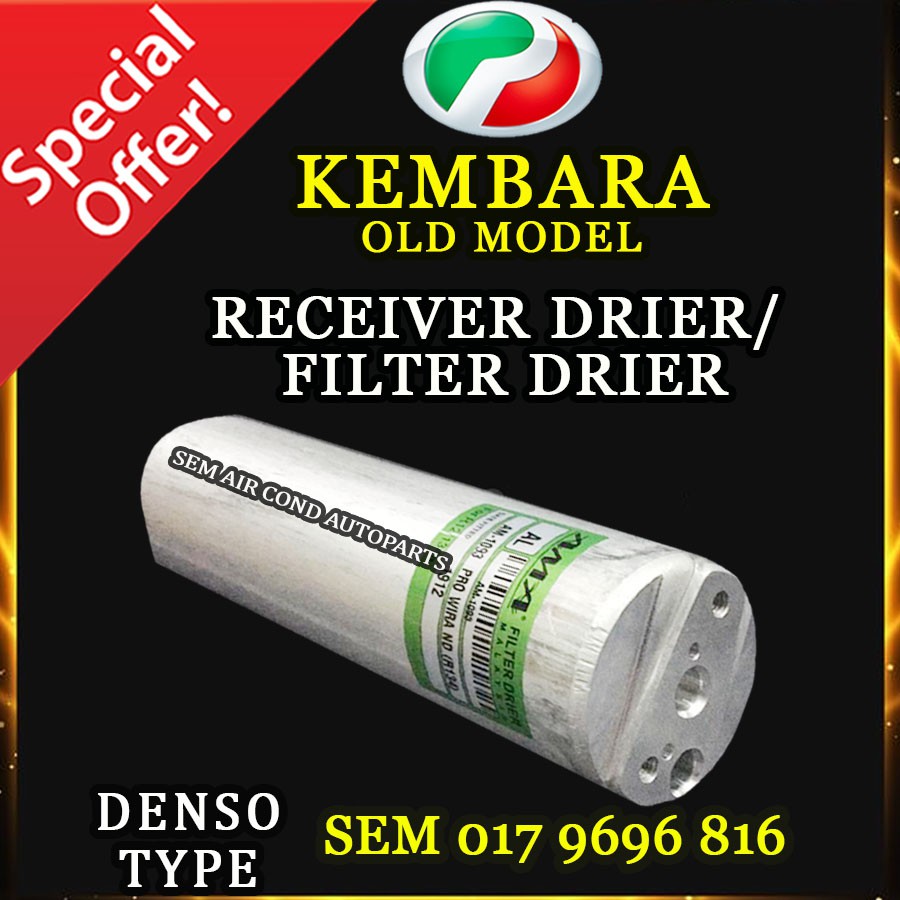 PERODUA KEMBARA OLD MODEL DENSO TYPE RECEIVER DRIER/ FILTER DRYER (CAR ...