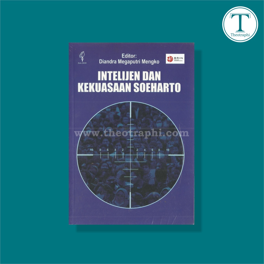 Soeharto Intelligence and Power - Diandra Megaputri Mengko (Editor ...
