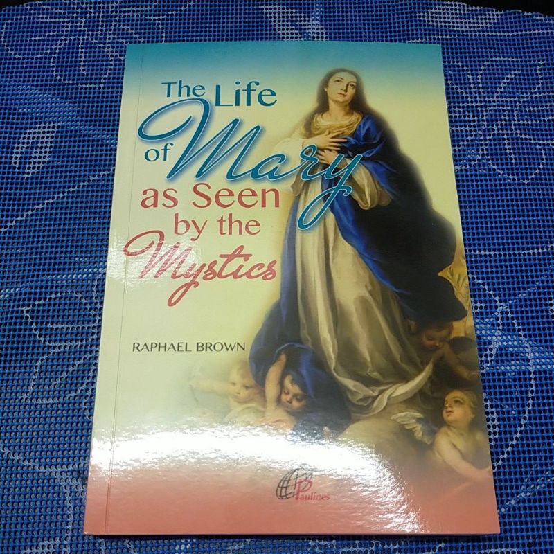 The life of Mary as seen by the Mystics (Raphael Brown) | Shopee Singapore