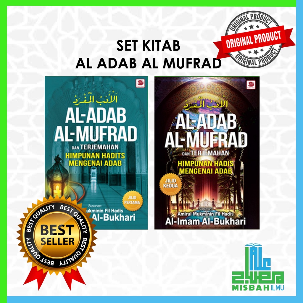 Book TRANSLATION OF AL-ADAB AL MUFRAD VOLUMES 1 AND 2 (ADABUL MUFRAD ...