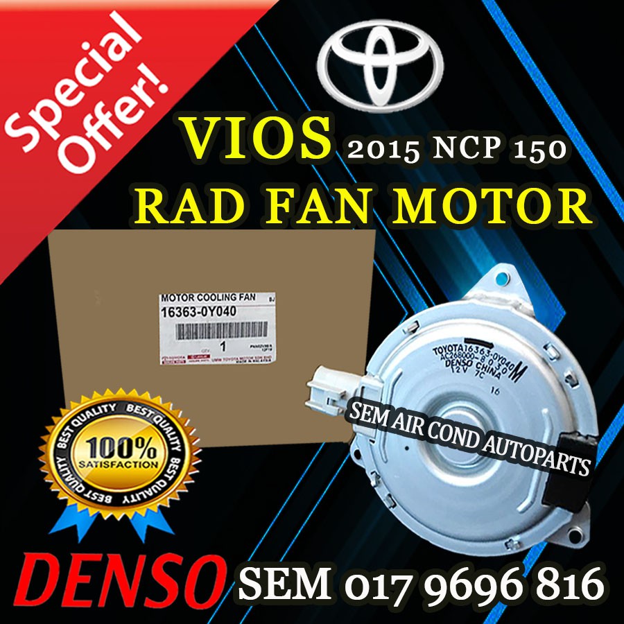 TOYOTA VIOS NCP150 2015 YEAR TOYOTA DENSO RAD/ RADIATOR FAN MOTOR (CAR ...