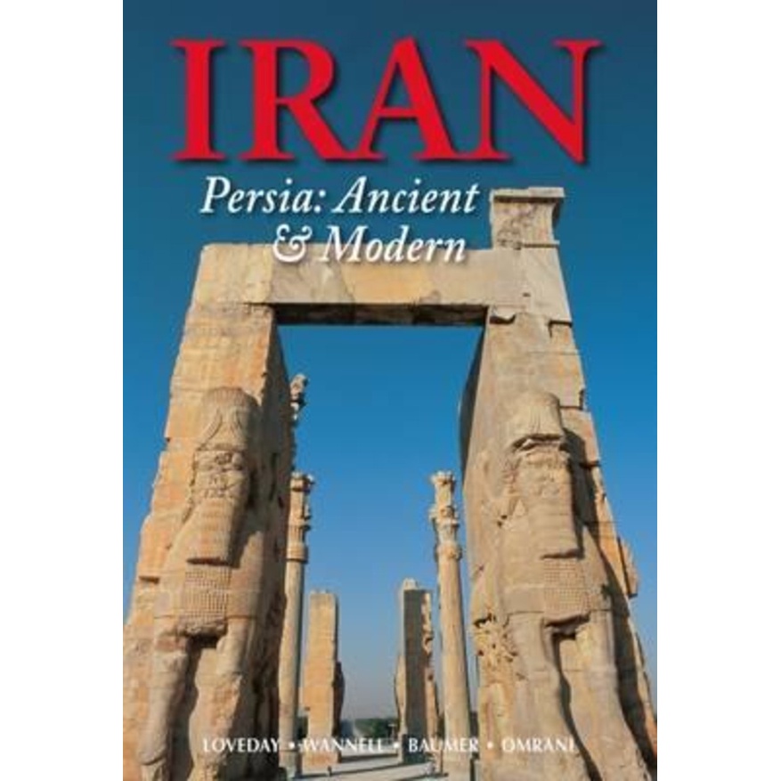 Iran: Persia: Ancient and Modern by Christoph Baumer (paperback ...