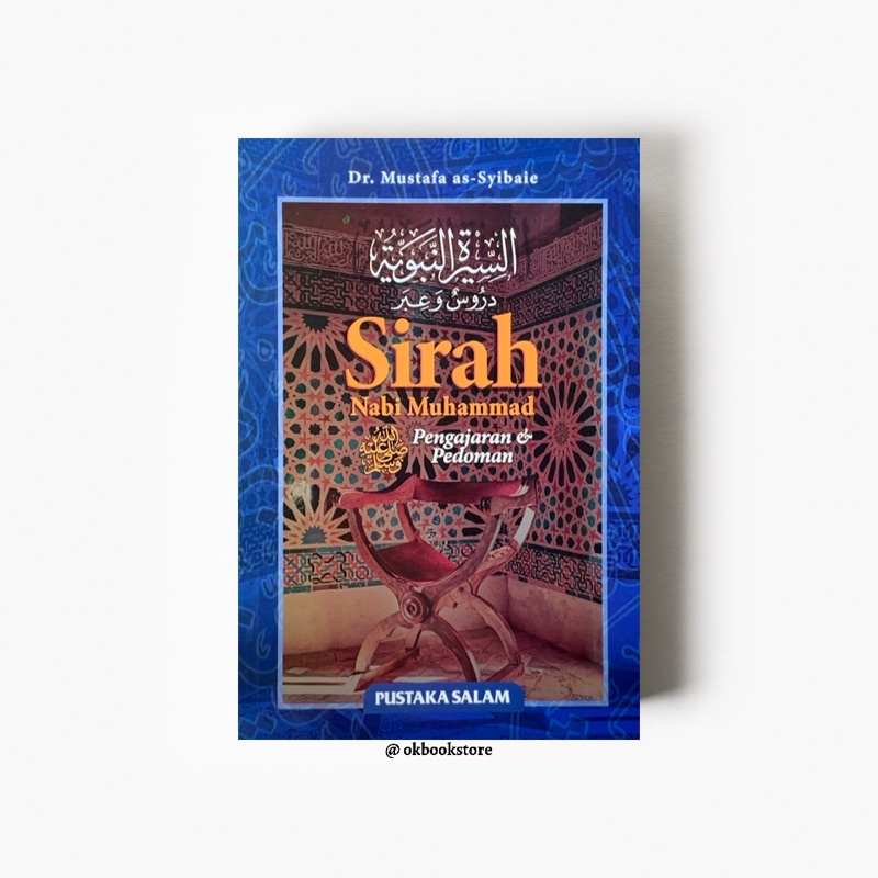 NABI Sirah of the Prophet Muhammad saw: Teaching & Guidelines by Dr ...