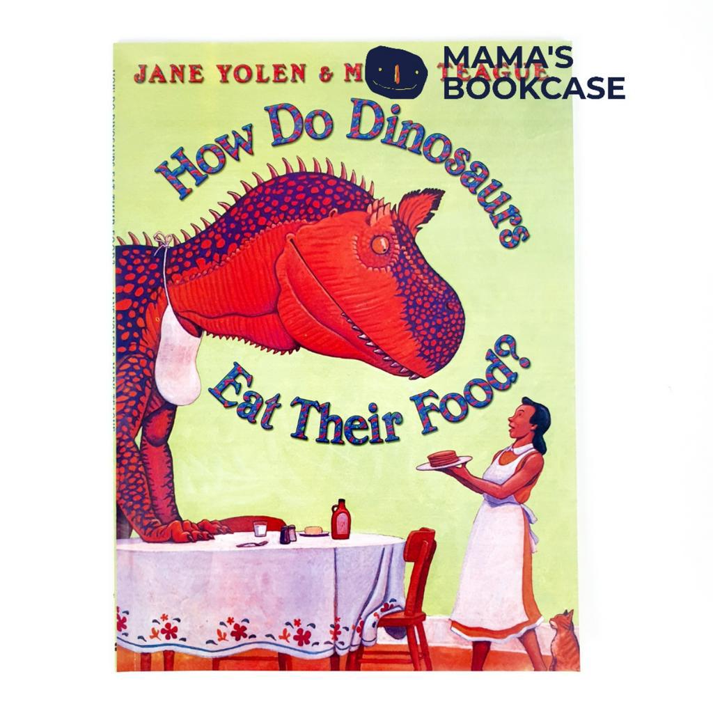 [SG Stock] How Do Dinosaurs Eat Their Food? by Jane Yolen Children ...