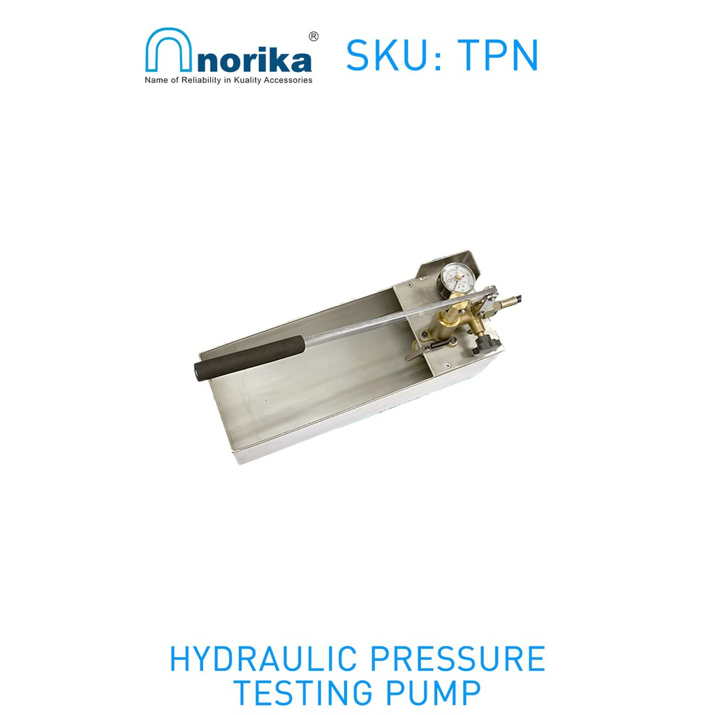 "NORIKA®" HYDRAULIC PRESSURE TESTING PUMP 1500PSI C/W S/STEEL AISI304 ...