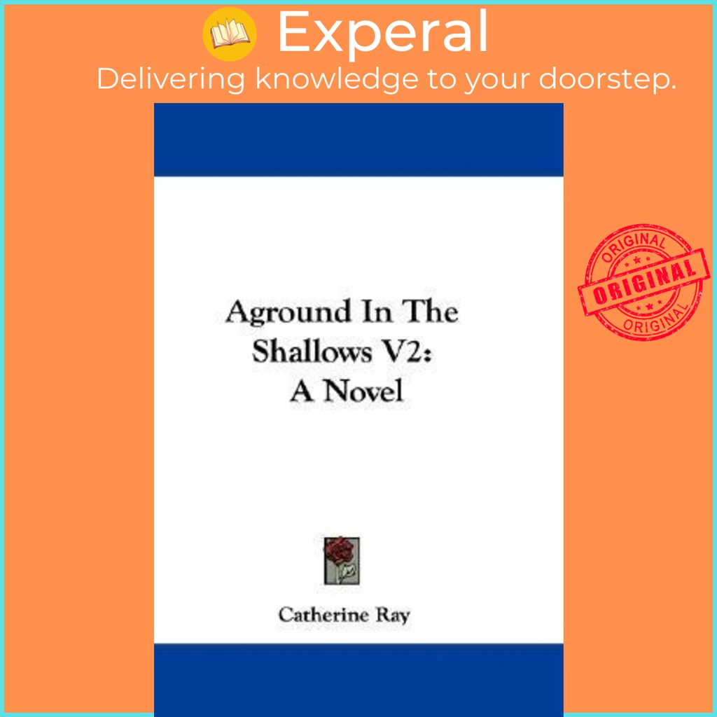 Aground In The Shallows V2 by Catherine Ray (US edition, paperback ...